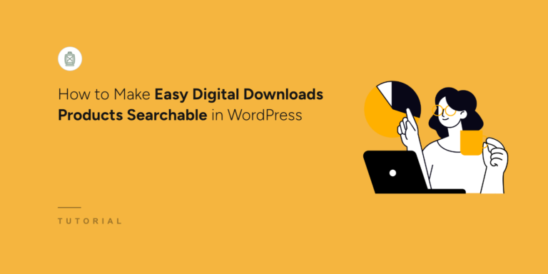 Como Tornar Produtos do Easy Digital Downloads Pesquisáveis no WordPress